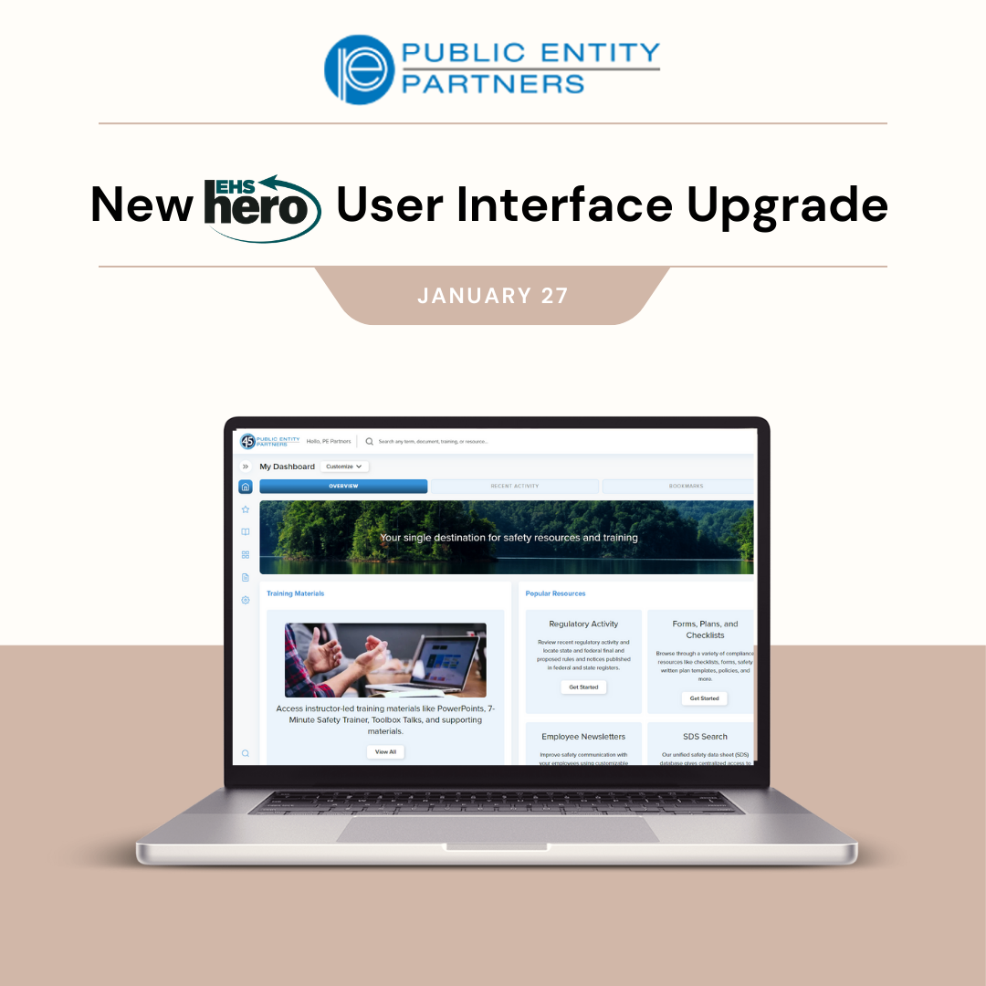 New EHS Hero User Interface Upgrade | Public Entity Partners | Franklin TN